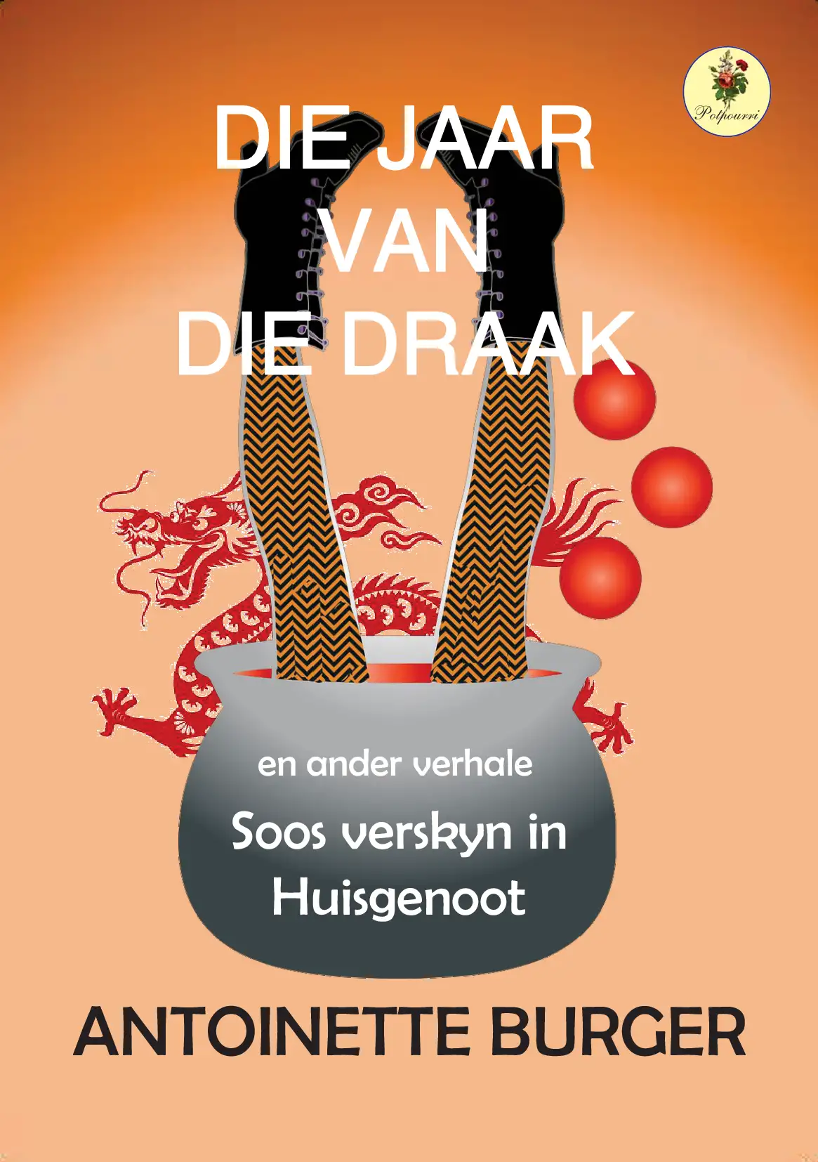 Die jaar van die Draak | Malherbe Publishers