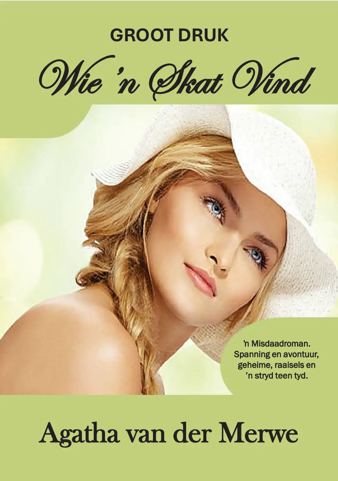 Wie 'n skat Vind (Groot Druk) | Malherbe Publishers
